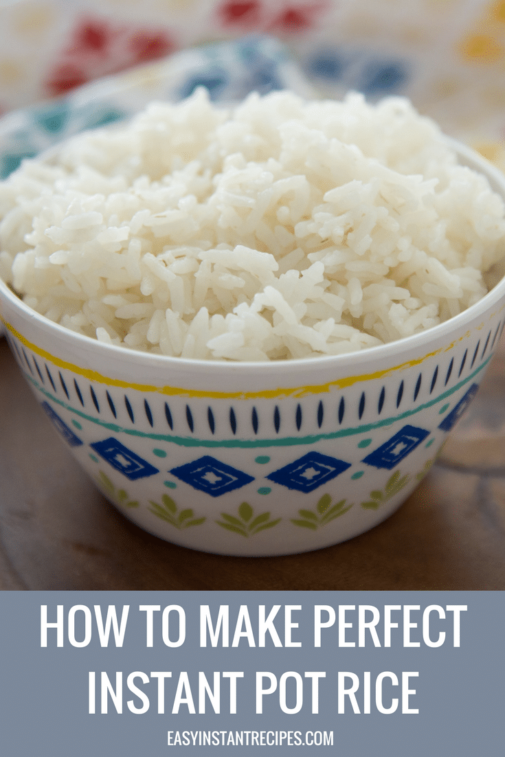 Perfect Instant Pot Rice – Easy Instant Recipes