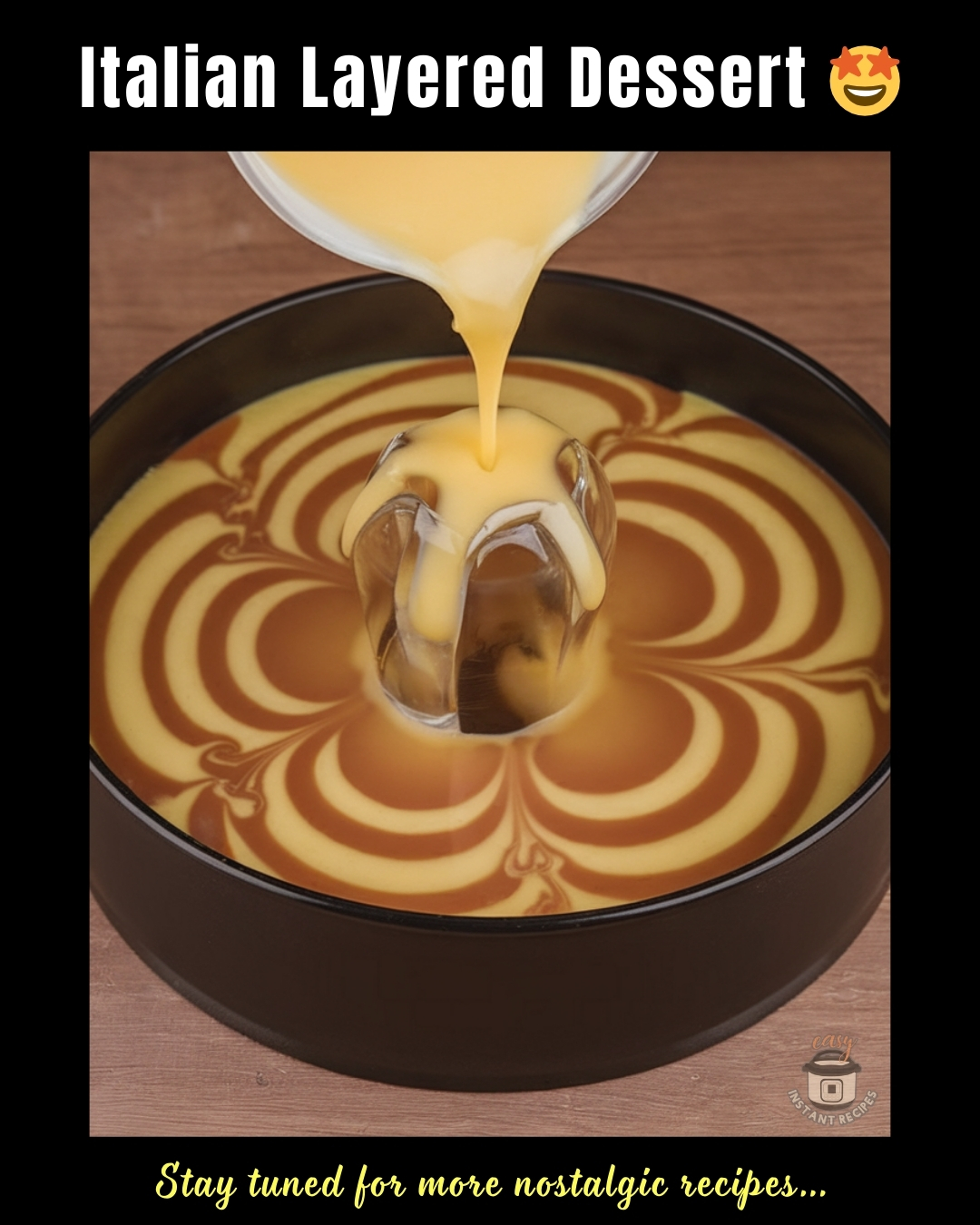 Italian Layered Dessert Recipe